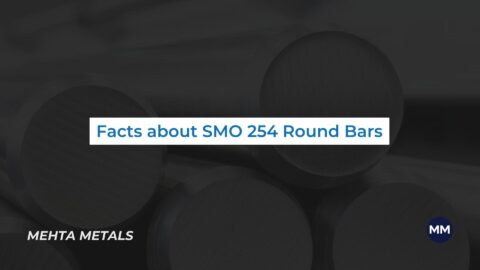 Everything You Need to Know About SMO 254 Round Bars | Suppliers
